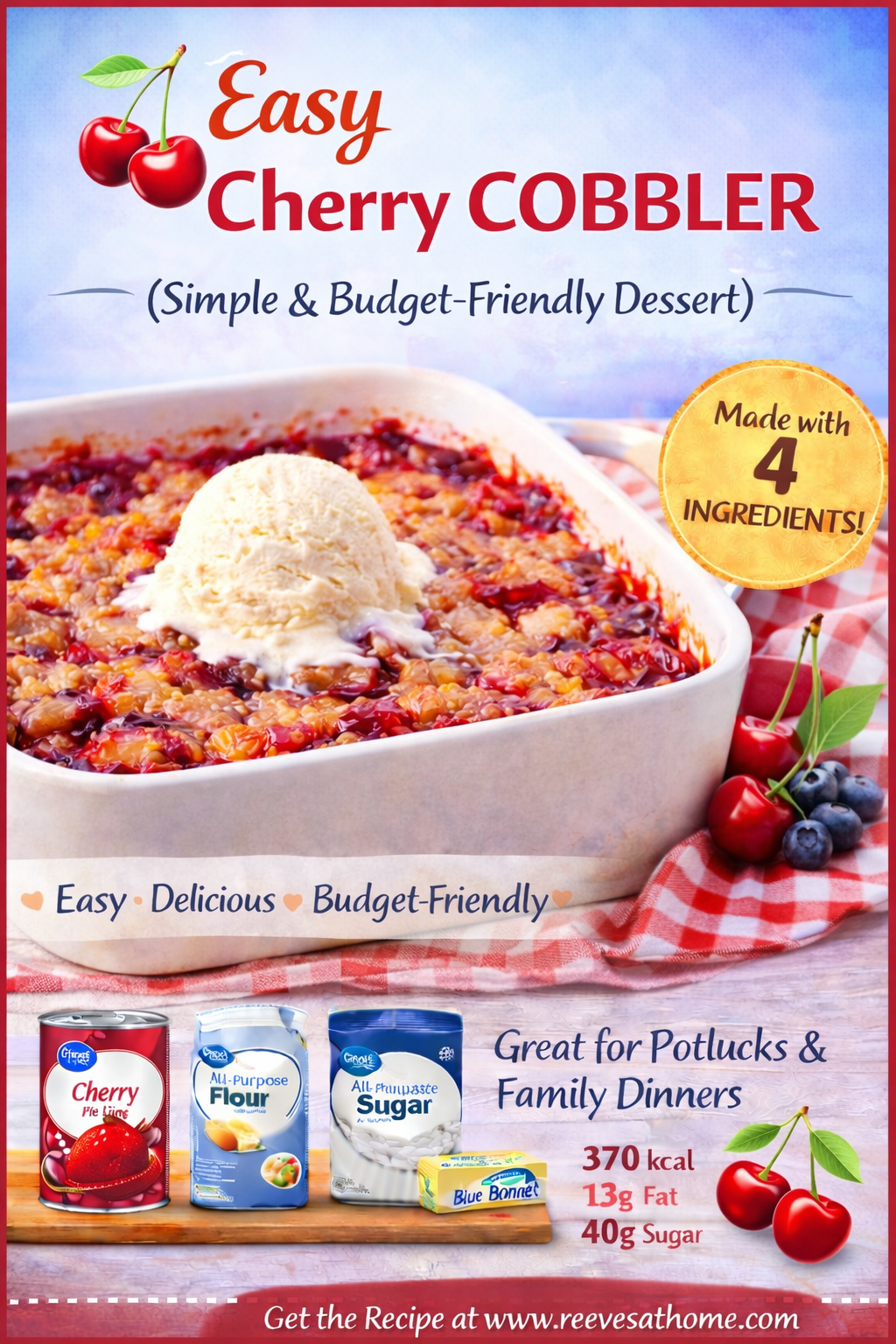 Easy Cherry Cobbler (Simple & Budget-Friendly Dessert) - reevesathome.com
