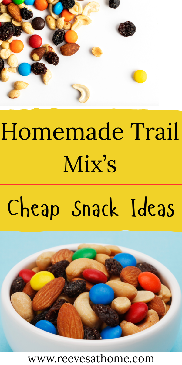 Homemade Trail Mix’s – Cheap Snack Ideas (Easy & Budget-Friendly ...